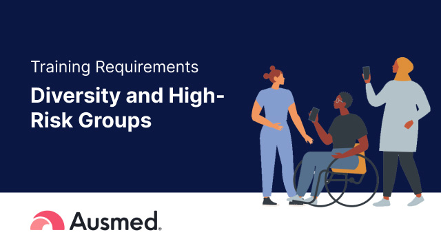 Training Requirement: Diversity and High-Risk Groups