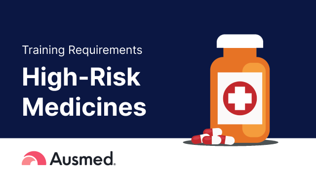 High-Risk Medicines (in Healthcare)