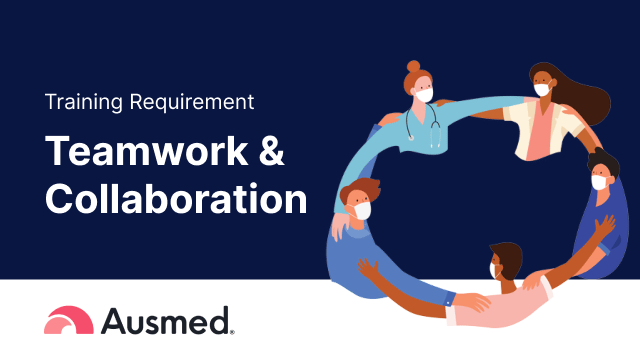 Training Requirement: Teamwork and Collaboration