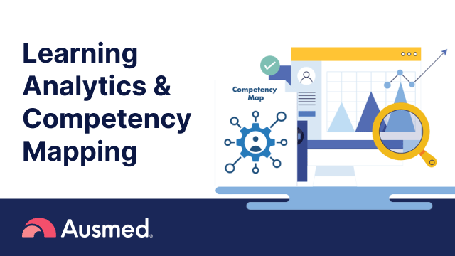 How to Use Learning Analytics for Competency Mapping (in Healthcare)